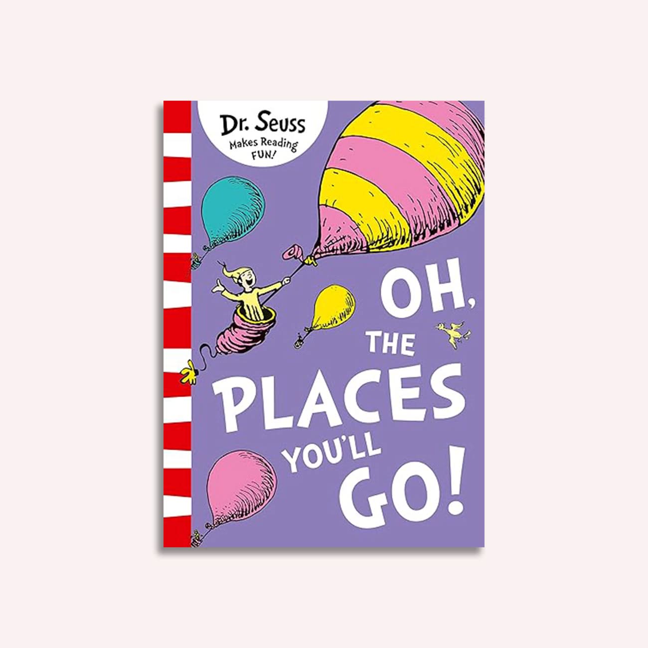 Oh, The Places You'll Go by Dr. Seuss | the memo – The Memo